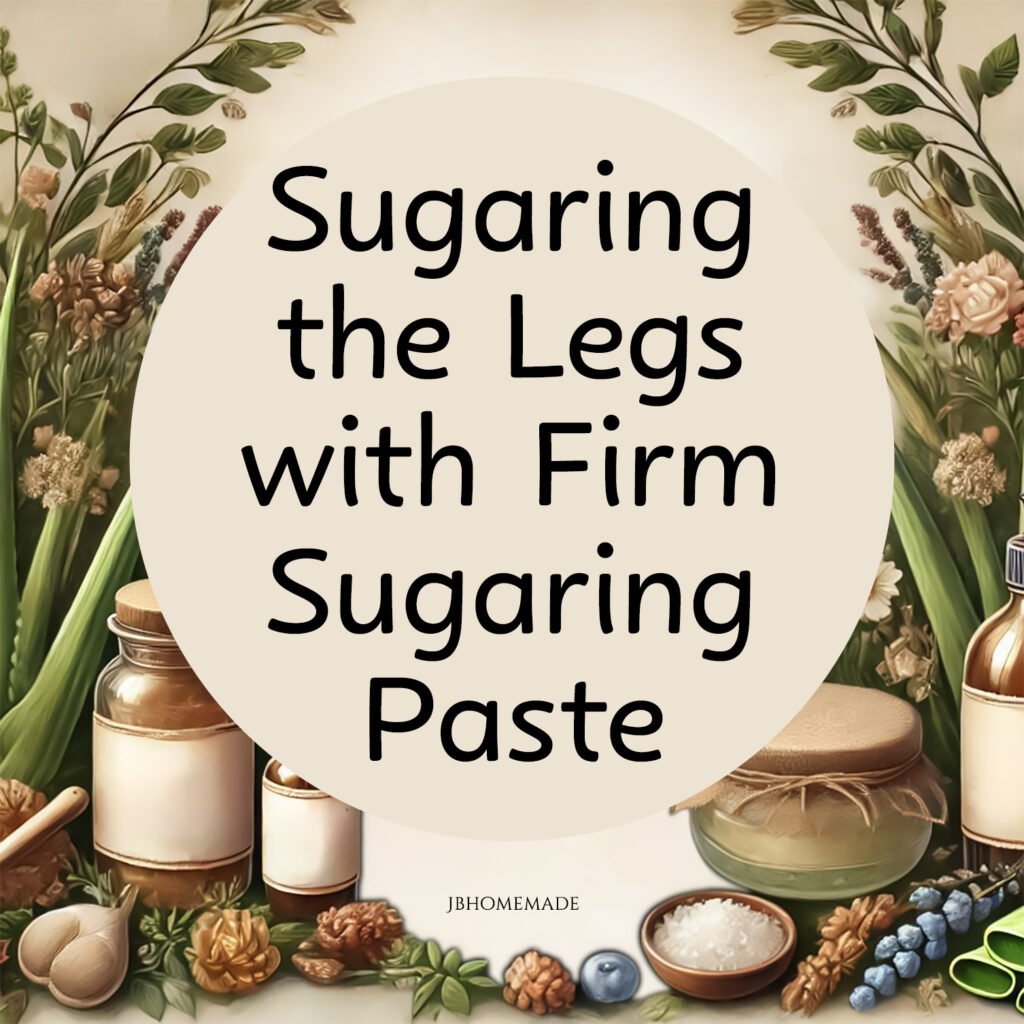 Sugaring Paste Tutorials | JBHomemade